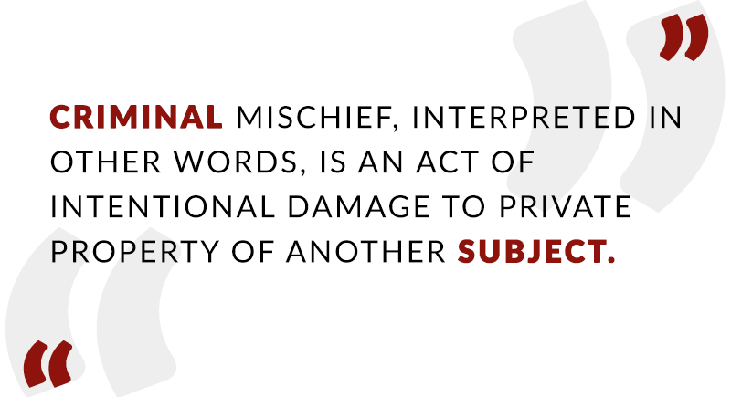 Criminal mischief - Law Office of Yelena Sharova