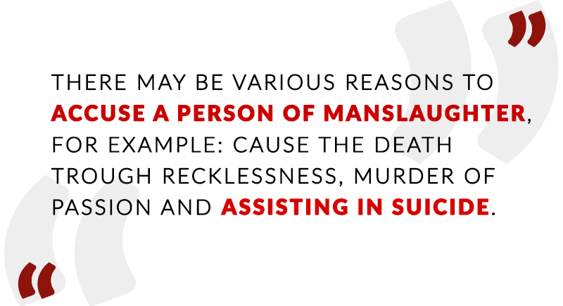 Manslaughter - Law Office of Yelena Sharova